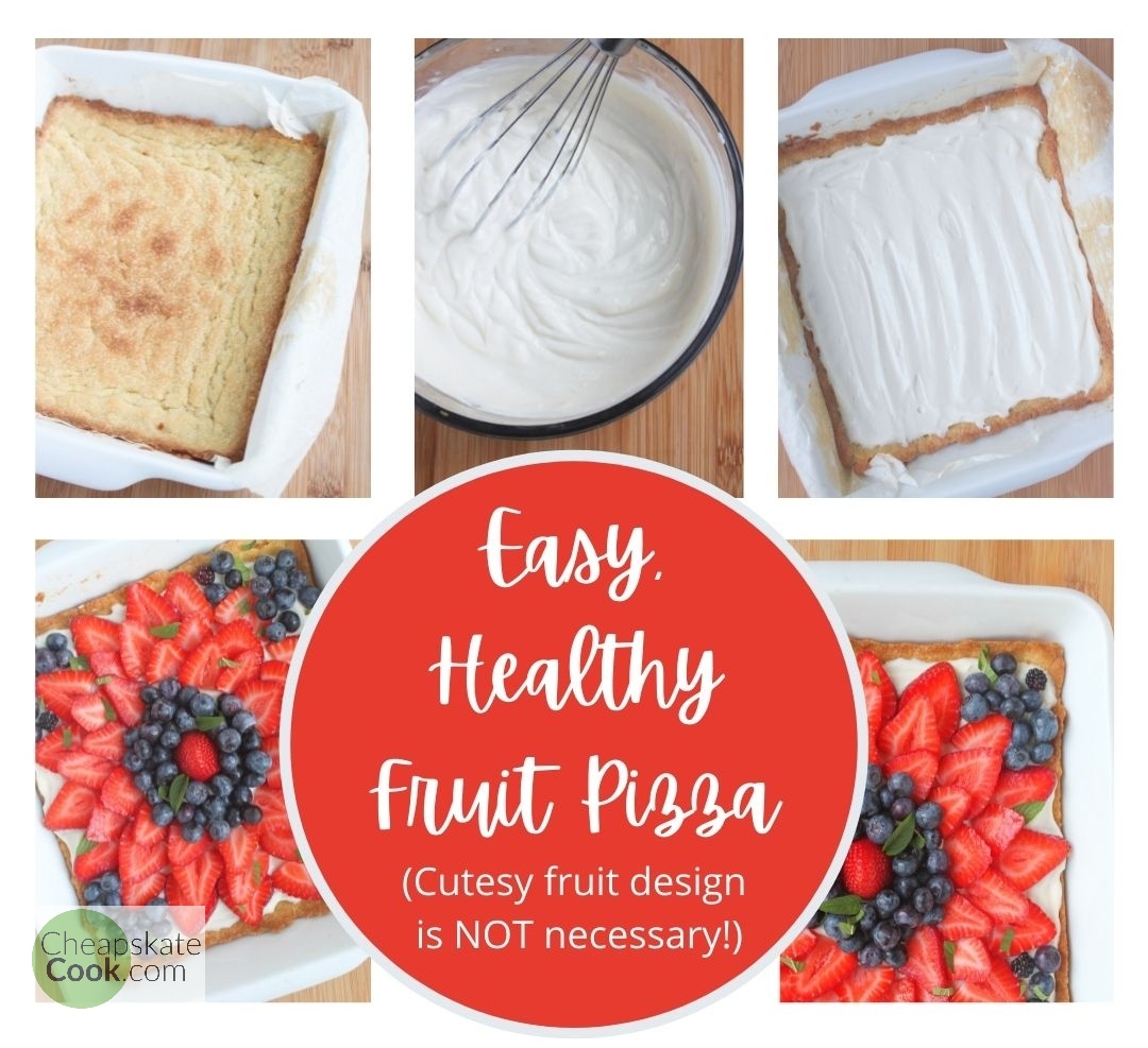 Healthy Fruit Pizza Recipe • Cheapskate Cook